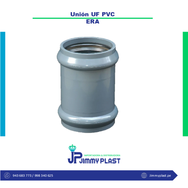 Unión UF PVC ERA – Jimmy Plast: Expertos en Tuberías y Conexiones de ...